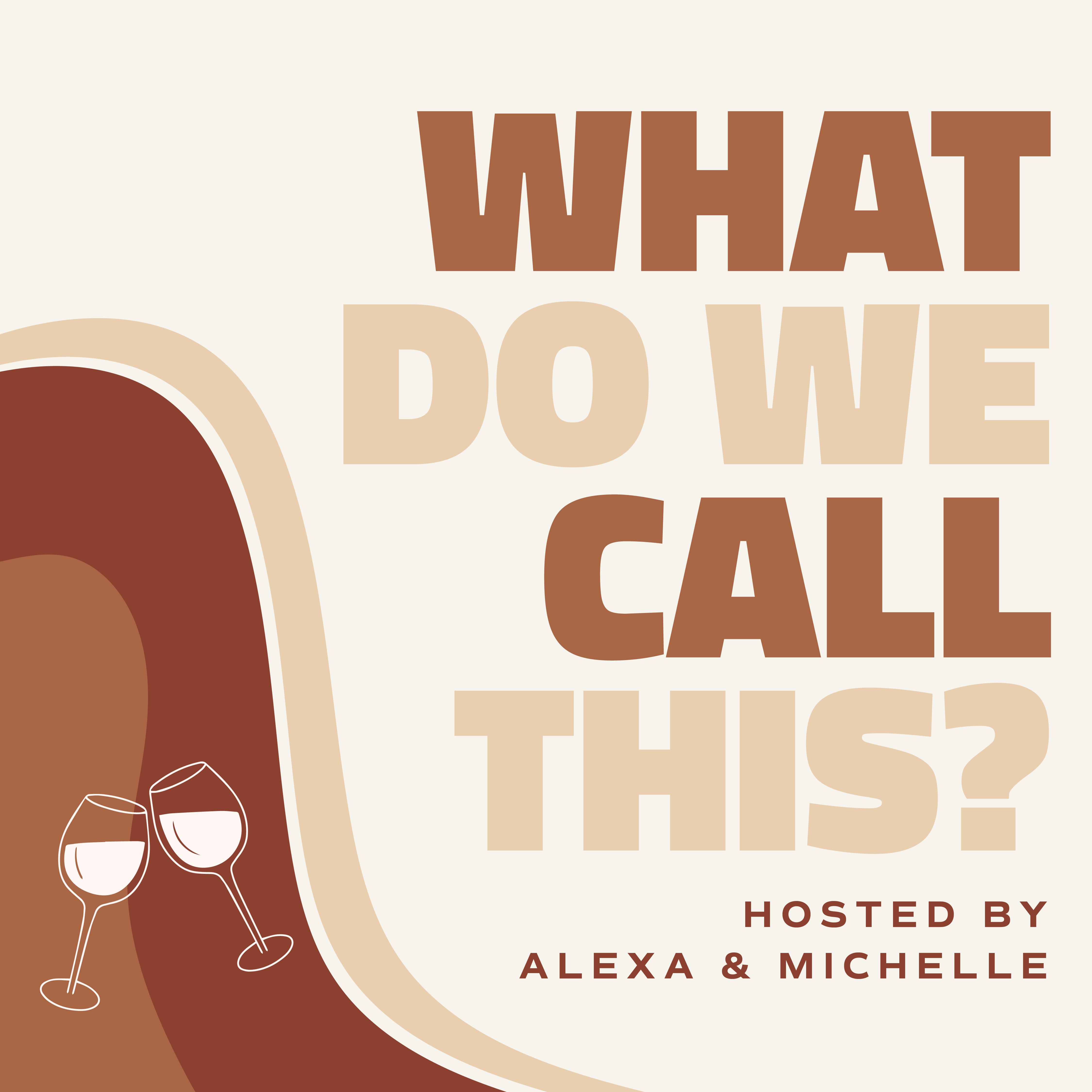 What Do We Call This Podcast